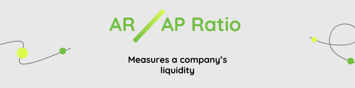 Understanding Financial Metrics, AR/AP, AP to COGS Ratios